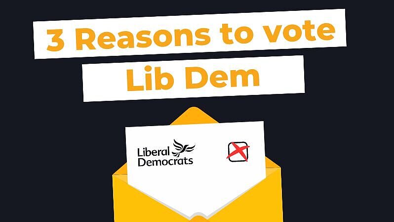 3 Reasons to use your postal vote for the Liberal Democrats ...